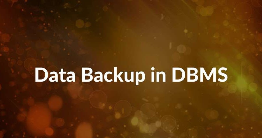DBMS - Data Backup | DB Exam Study