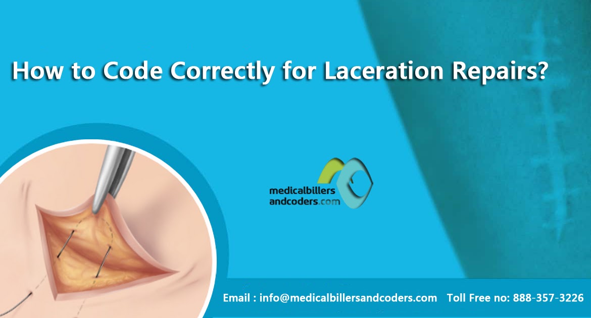 How to code correctly for laceration repairs?