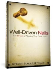 Terribly Interesting: Well-Driven Nails by Byron Yawn