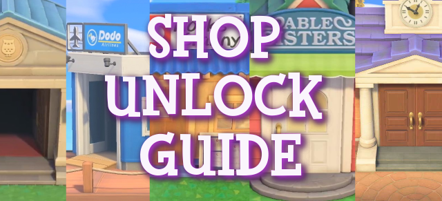 Animal Crossing: New Horizons - Shop Unlock Guide