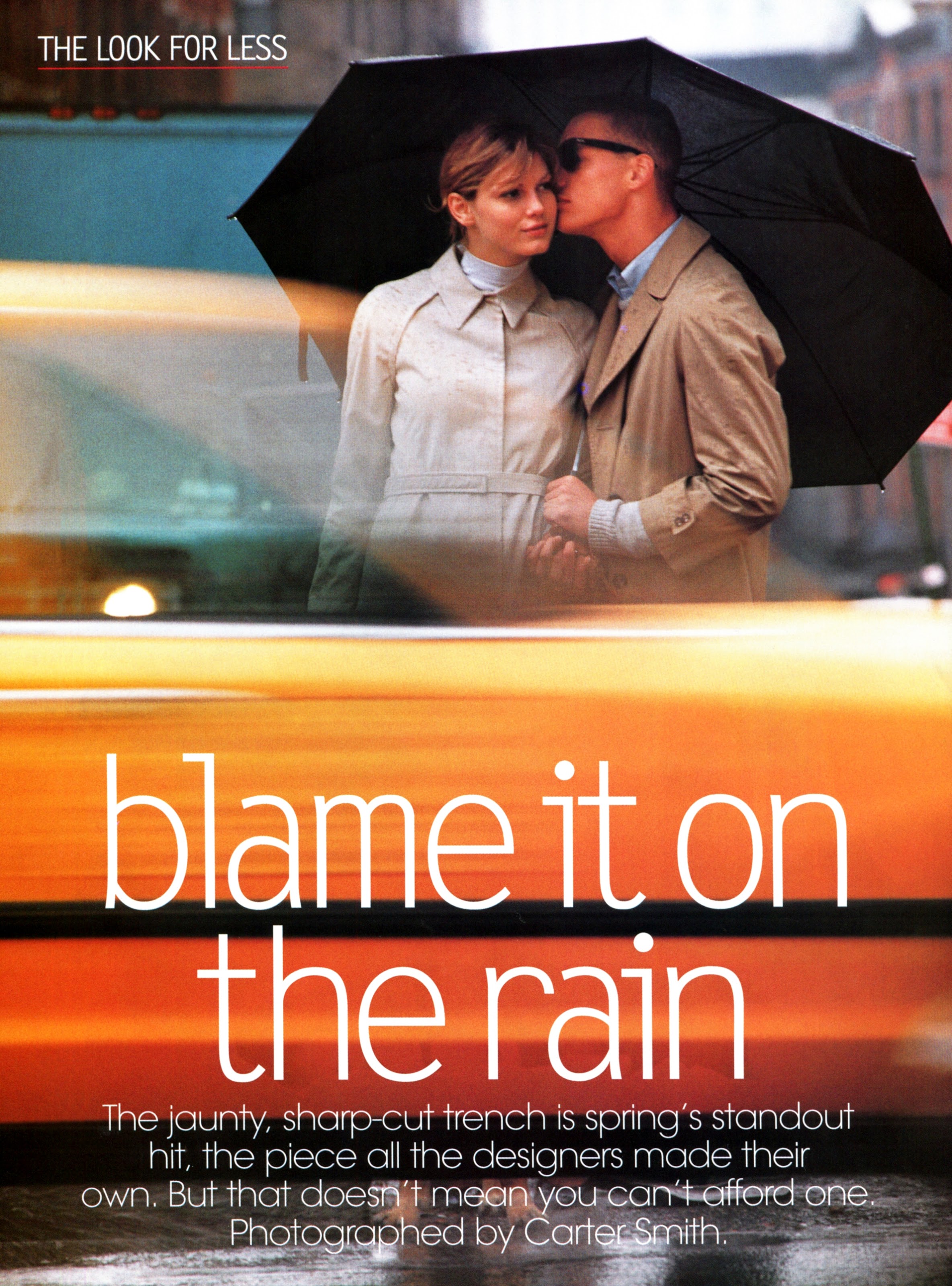 EDITORIAL: BLAME IT ON THE RAIN