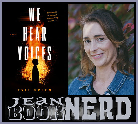 Evie Green Interview - We Hear Voices ~ JeanBookNerd