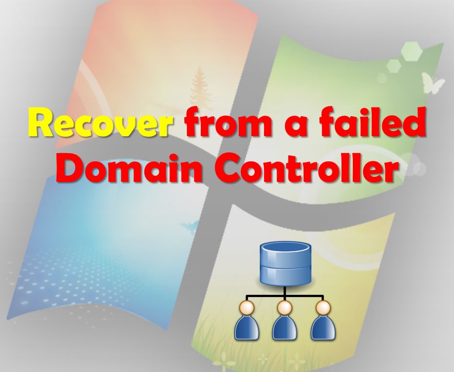 Recommendation Info About How To Recover A Domain Controller - Makepanic42