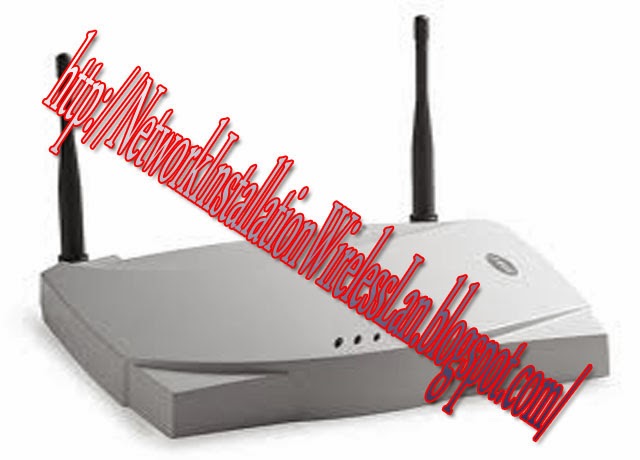Network Installation Wireless Lan: The Commonly Used Network Equipment