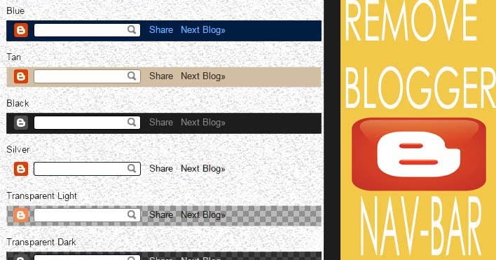 HOW TO REMOVE NAVBAR FROM BLOGGER- 3 WORKING METHODS HOW TO REMOVE NAVBAR FROM BLOGGER- 3 WORKING METHODS