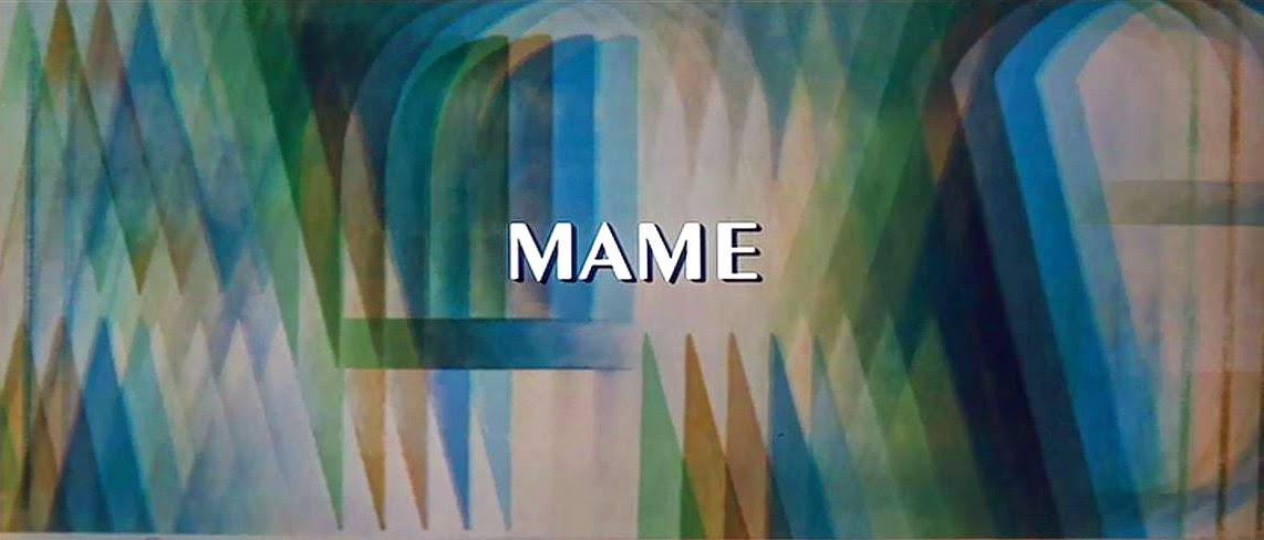 DREAMS ARE WHAT LE CINEMA IS FOR...: MAME 1974