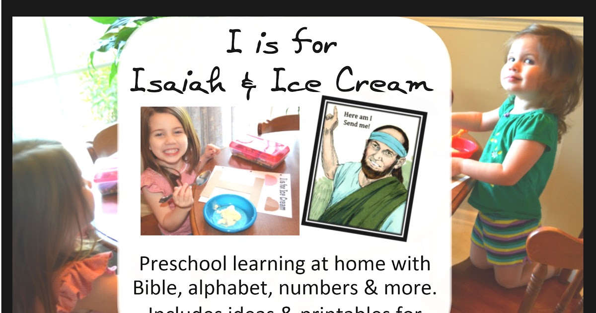Preschool Alphabet: I is for Isaiah | Bible Fun For Kids