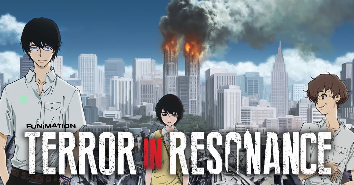 Anime25: Terror in Resonance
