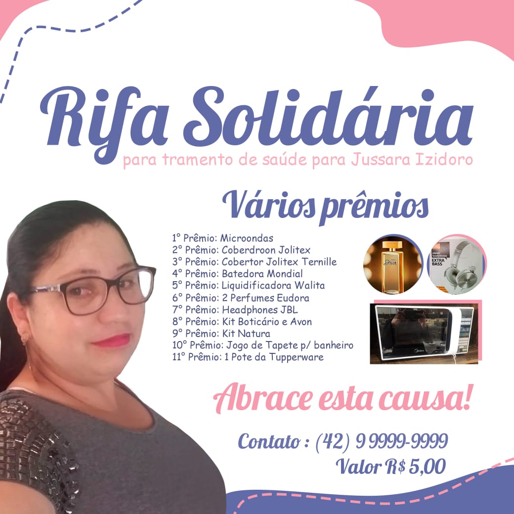 Blog do Elói Turvo: Rifa Solidária em prol de Jussara Izidoro