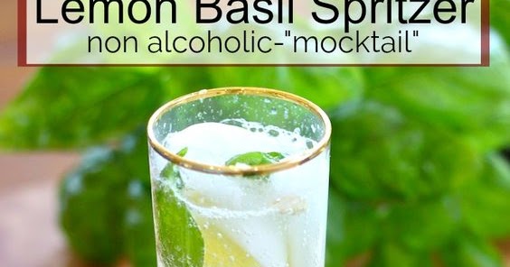 Lemon Basil Spritzer - HEALTHY FOR RECIPE