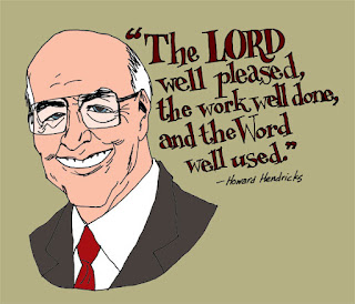 Pastor Mike's Blog: My Tribute to Howard Hendricks