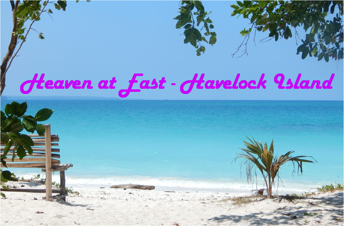 Heaven at East - Havelock Island