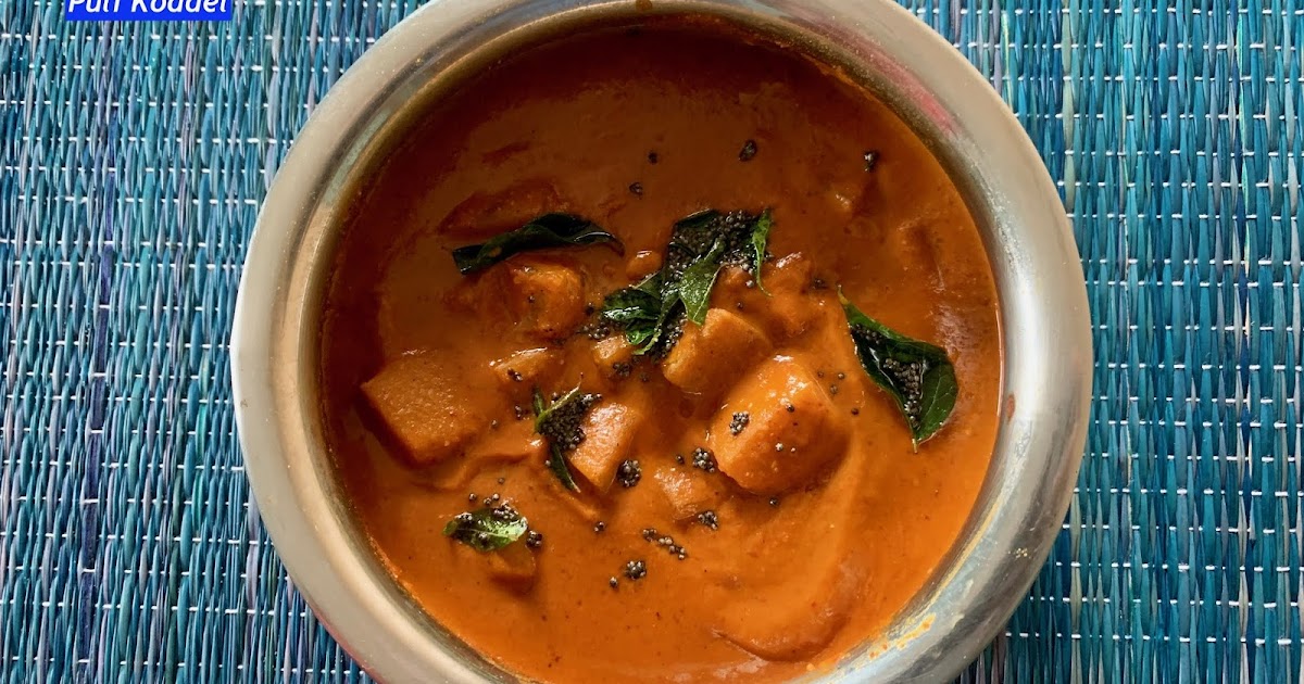 Cooking With Shobana : PULI KODDEL : CURRY OF ASH GOURD IN COCONUT MASALA