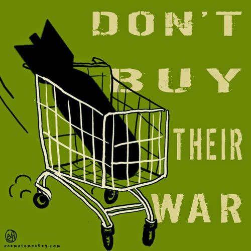 Not Buying Anything: I'm Not Buying War