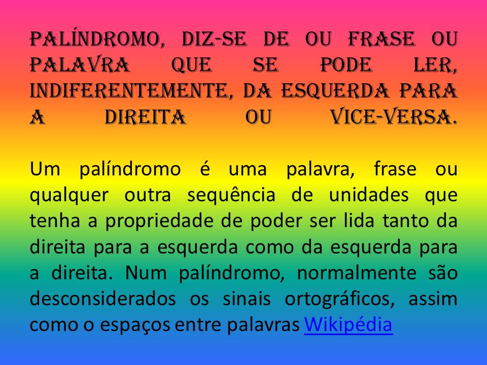 E.E. "Professor Orlando Geríbola" P.E.I. - Matemática Fácil: Palíndromo ...