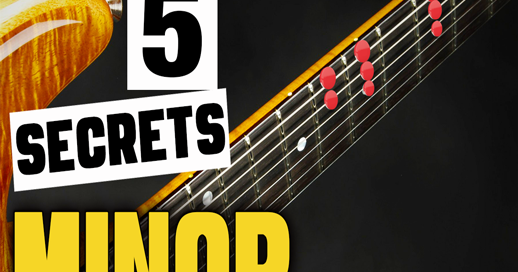 The 5 Secrets of Minor Scale | Creative Guitar Studio