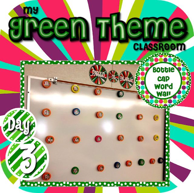 The Green Classroom: Bottle Cap Word Wall Labels - Green Theme Day 3