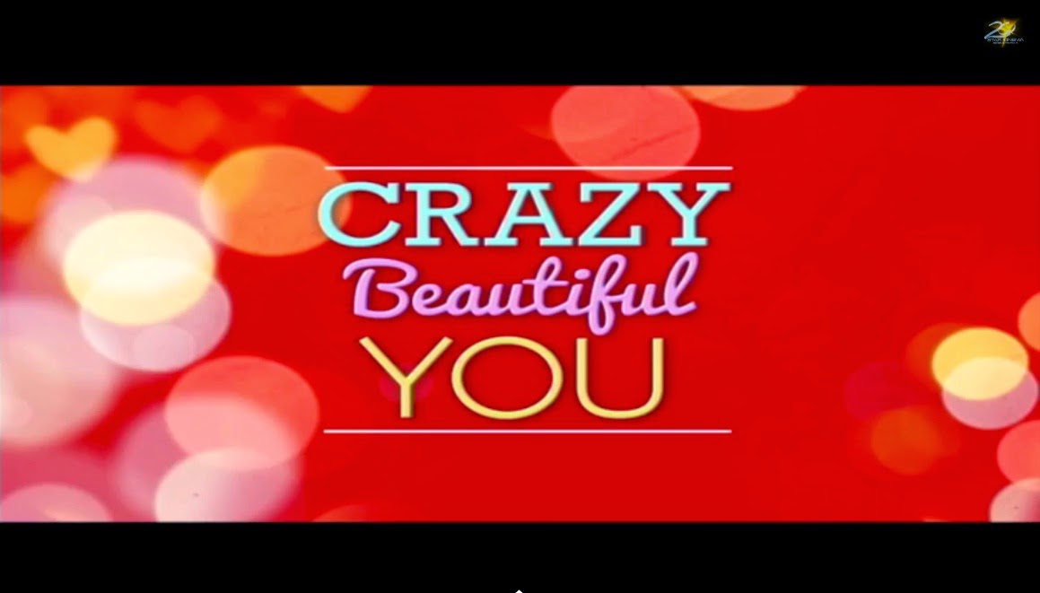 My Movie World: Crazy Beautiful You Posters and Teaser