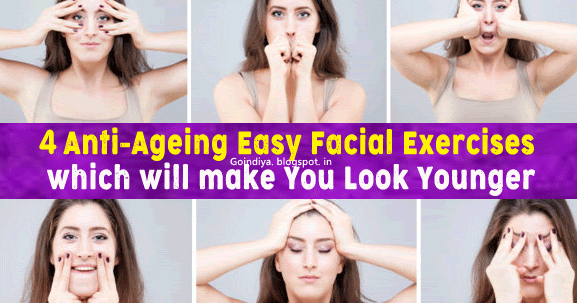 4 Anti-Ageing Easy Facial Exercises, Which Will Make You Look Younger ...
