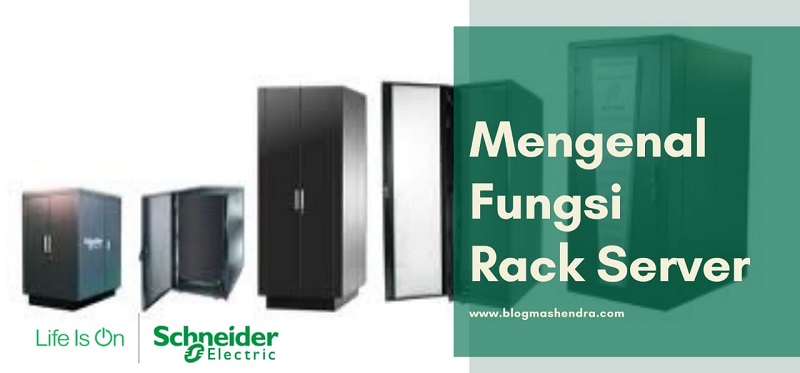 Mengenal Fungsi dan Jenis Rack Server - blog mas hendra