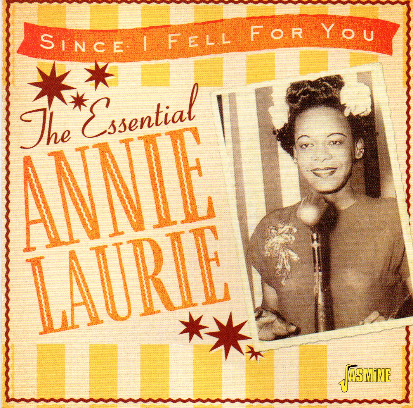 This Jukebox Rocks !!: Since I Fell For You...The Essential Annie Laurie