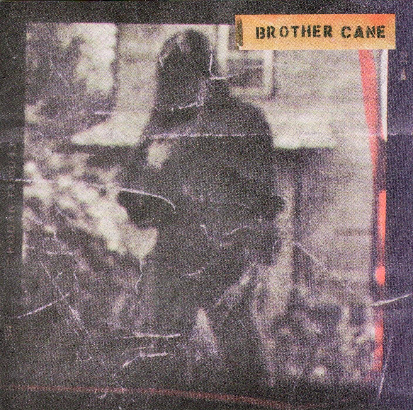 Rugged Music: Brother Cane