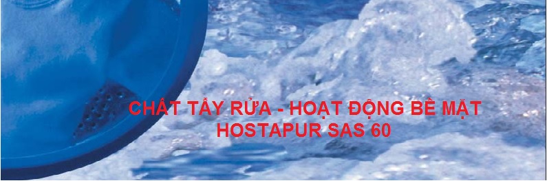 Đặc tính chất hoạt động bề mặt Hostapur SAS 60 | Túi bao trái cây