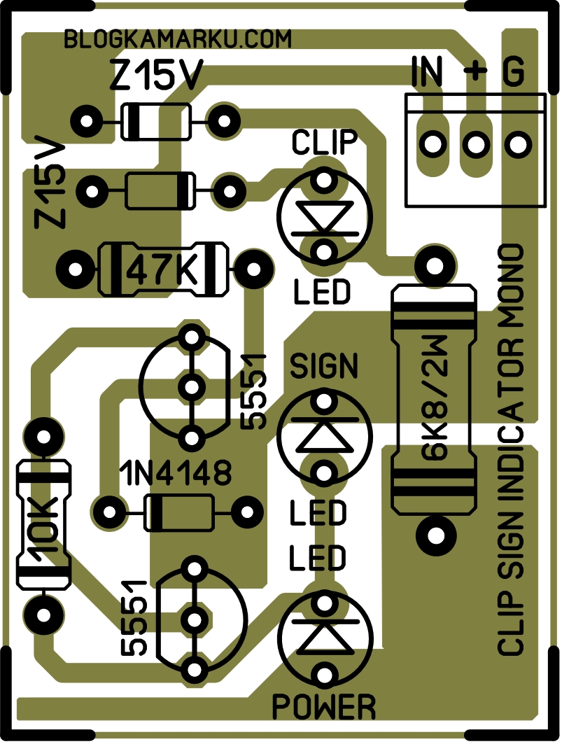 Rangkaian Clip Indicator Signal Untuk Power Mono – BLOGKAMARKU