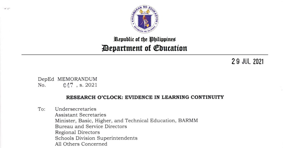 EducNation: DepEd Memorandum 047 s. 2021: RESEARCH O’CLOCK: EVIDENCE IN ...