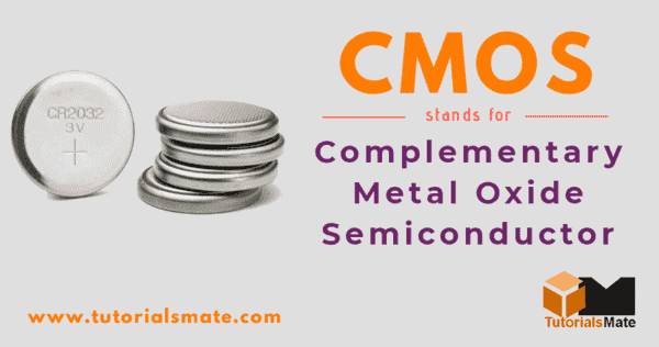 Full Form of CMOS: What is CMOS in Computer? - TutorialsMate