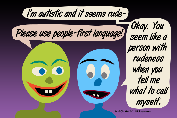 Autism Acceptance Digest: Autistic First, Person Second!