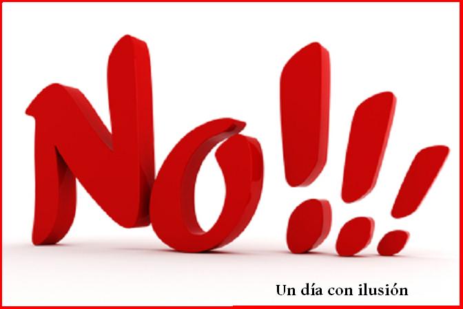 Un día con ilusión: Aunque hayas dicho “Sí”, siempre puedes decir que “NO”