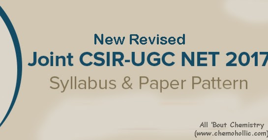 CSIR NEW EXAM PATTERN (Revised Exam Scheme) - All 'Bout Chemistry