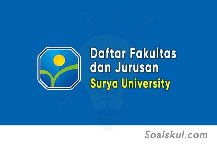 Daftar Fakultas dan Jurusan Surya University (TERBARU) - Soalskul