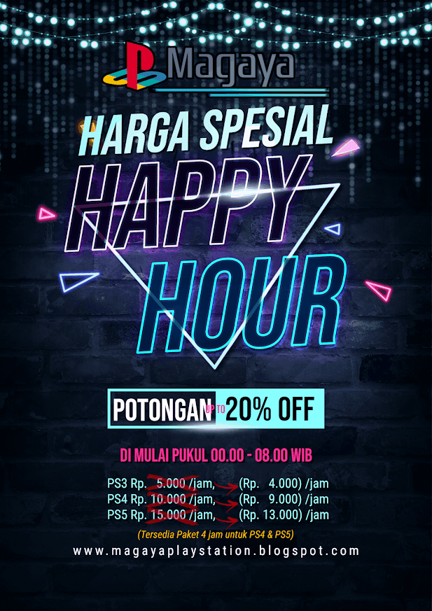 Promo Happy Hour - Magaya PS | Rental & Sewa Playstation Area Jogja 24 Jam