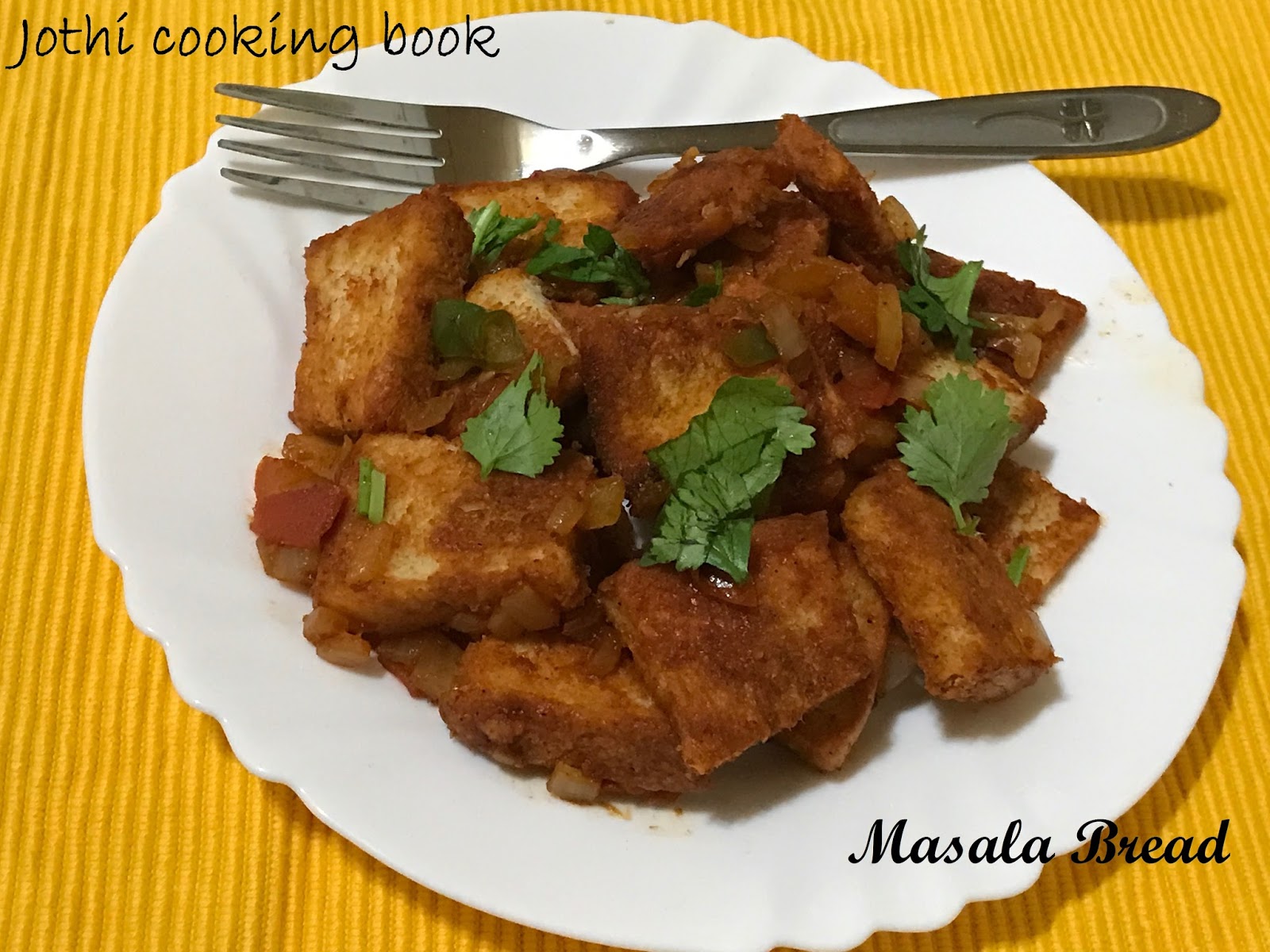 Jothi Cooking Book: Masala Bread