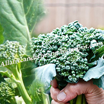 ALL AFRICAN DISHES: BENEFIT OF BROCCOLI