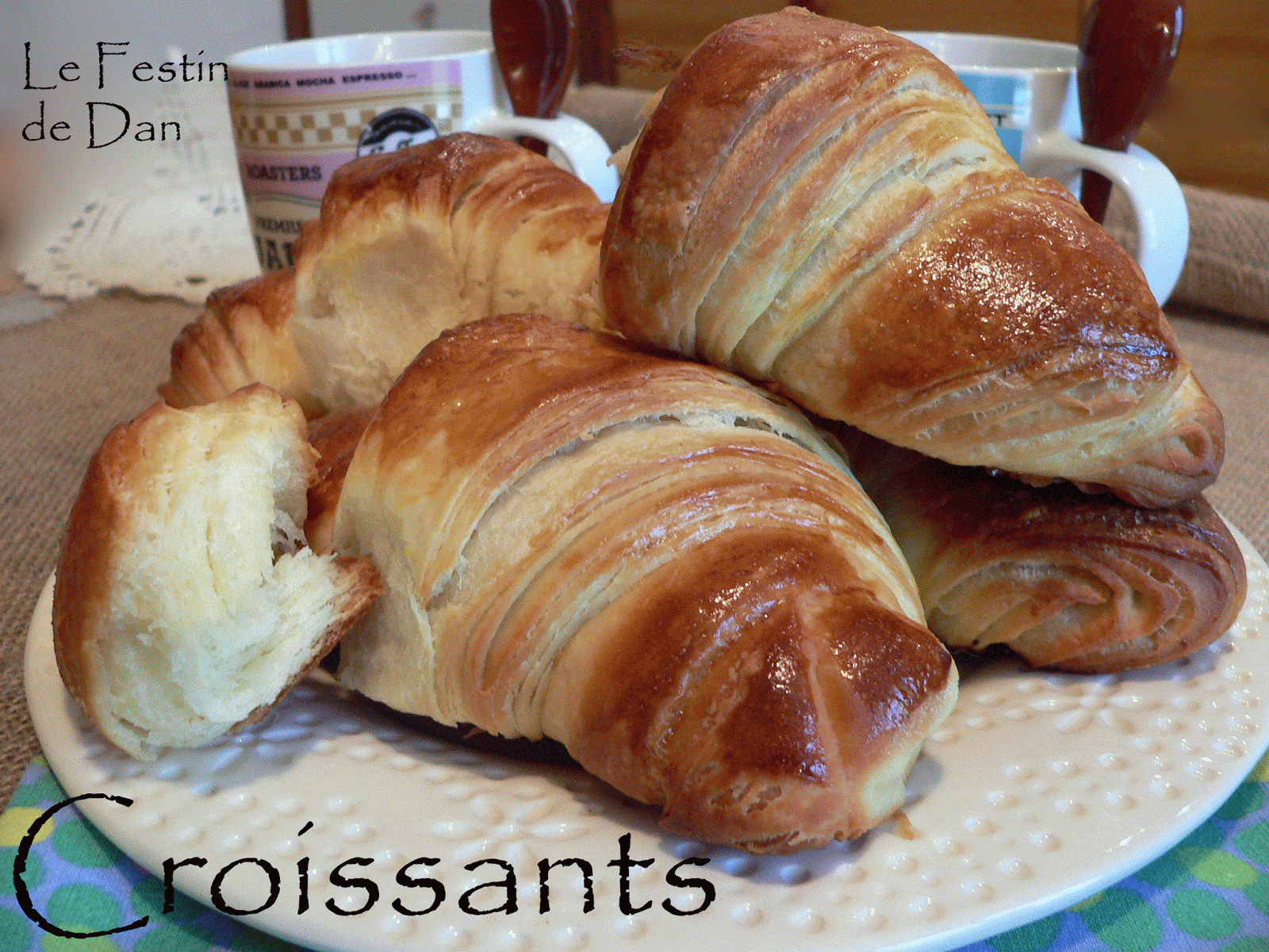 Le Festin de Dan: Croissants