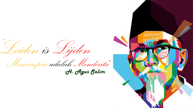 An Inspiration : Haji Agus Salim - Speak Up!