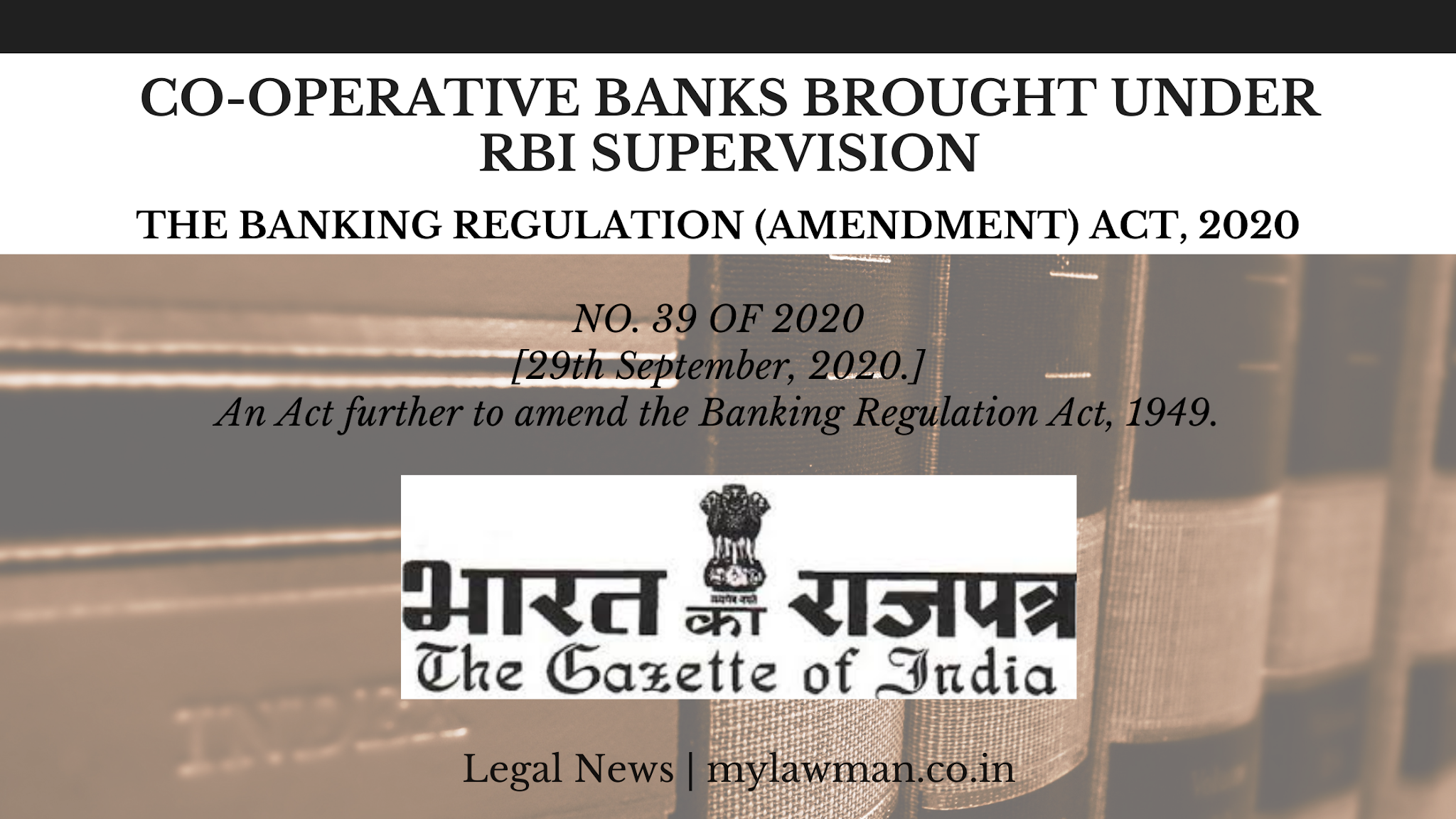 [Legal News] Co-operative banks brought under RBI supervision [Read ...