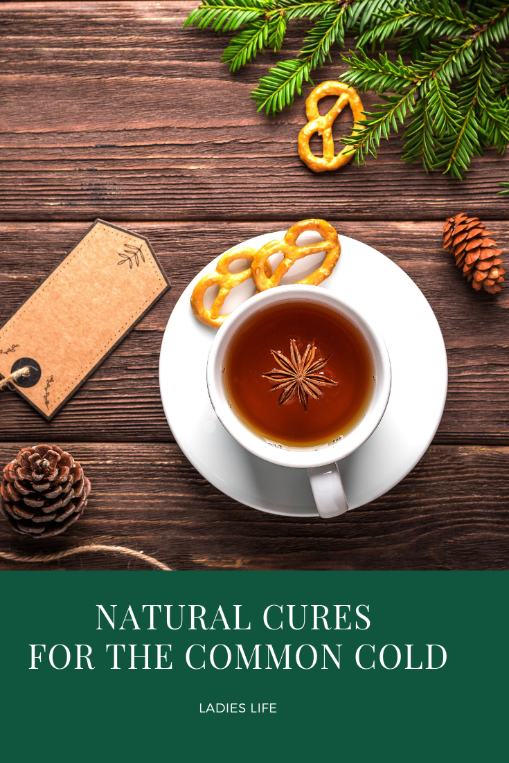 7 Natural Cures for the Common Cold (That Actually Work!) - Ladies
