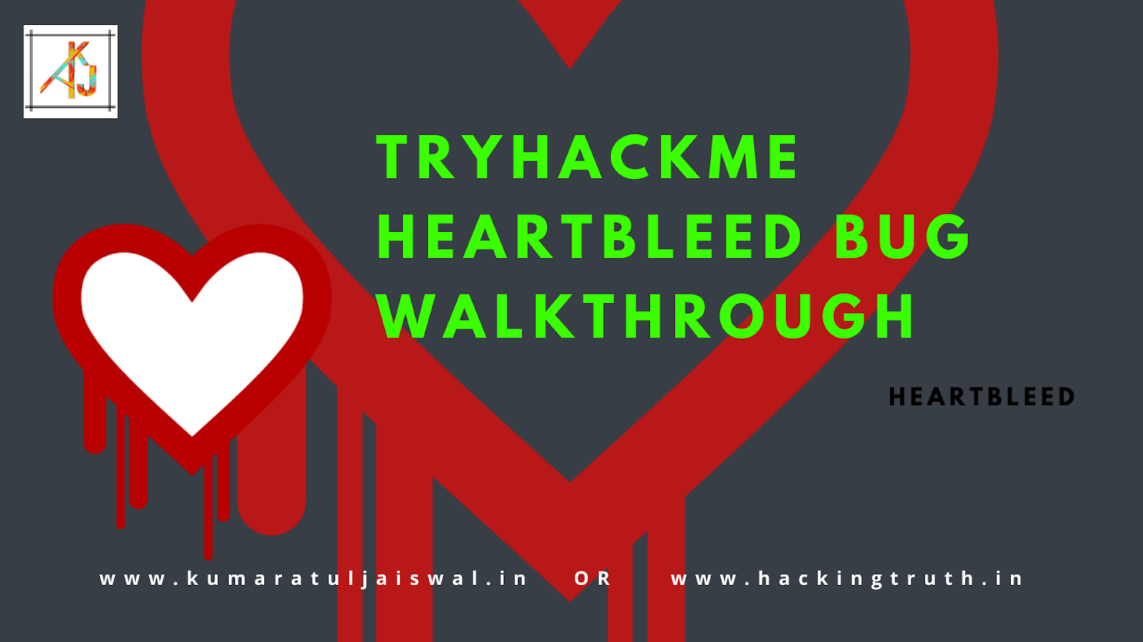 TryHackMe HeartBleed Bug Walkthrough | Hacking Truth.in