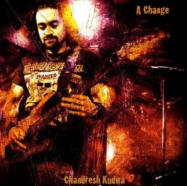INDIAN BANDS HUB: Chandresh Kudwa