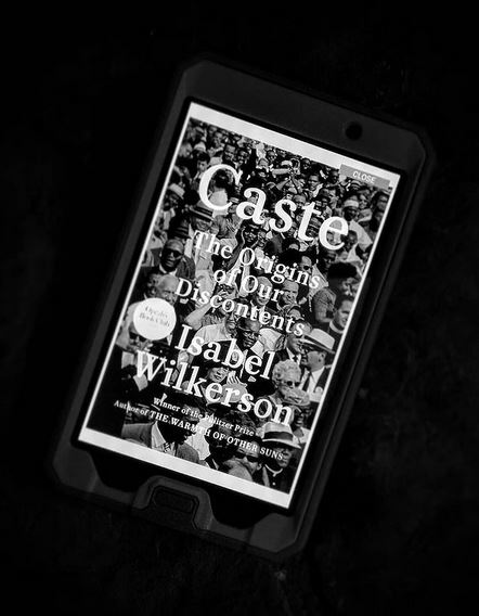 Book Review: Caste: The Origins of Our Discontents by Isabel Wilkerson