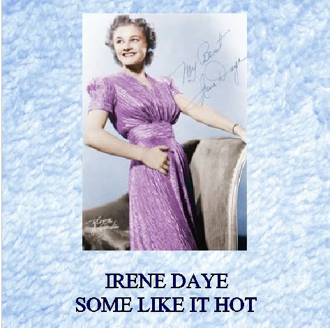 FROM THE VAULTS: Irene Daye born 17 January 1918
