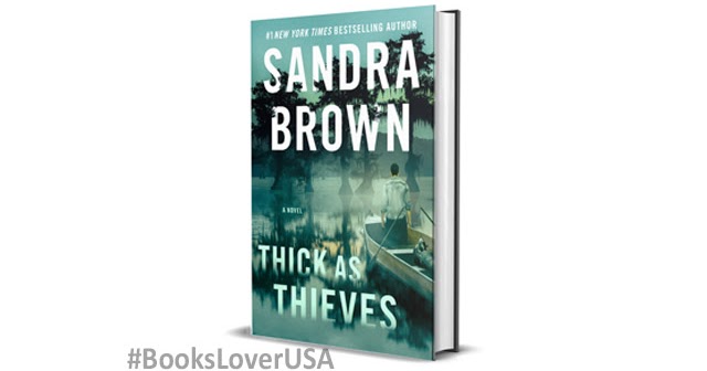 Thick as Thieves by Sandra Brown - Books Lover | Books Review Summary | Novel Books Download
