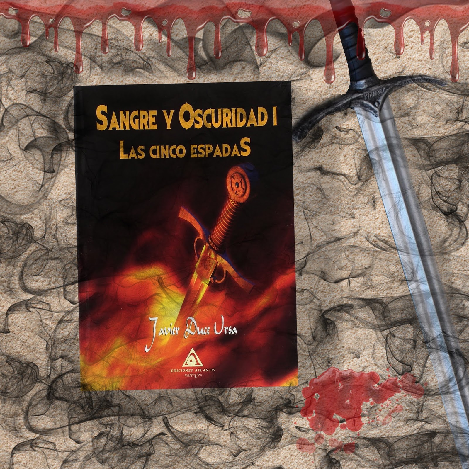 Mi universo entre libros: Sangre y Oscuridad I. Las Cinco Espadas