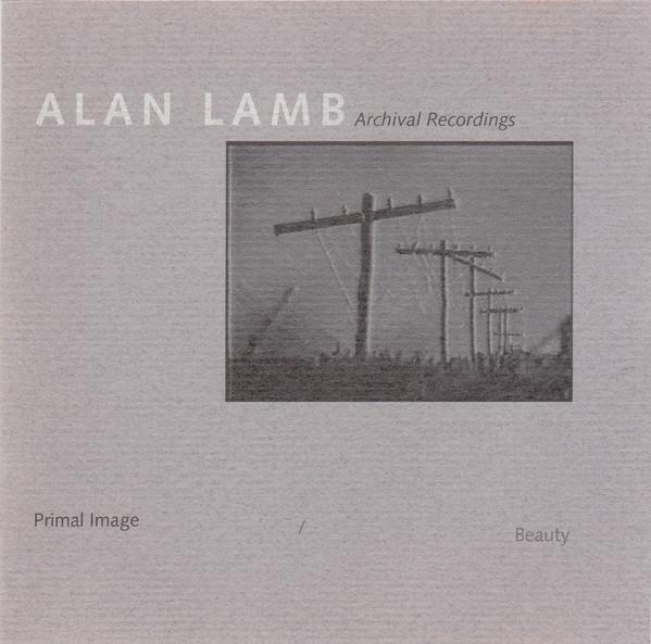 _ O _ P _ I _ U _ M __ H _ U _ M _: Alan Lamb - Archival Recordings ...
