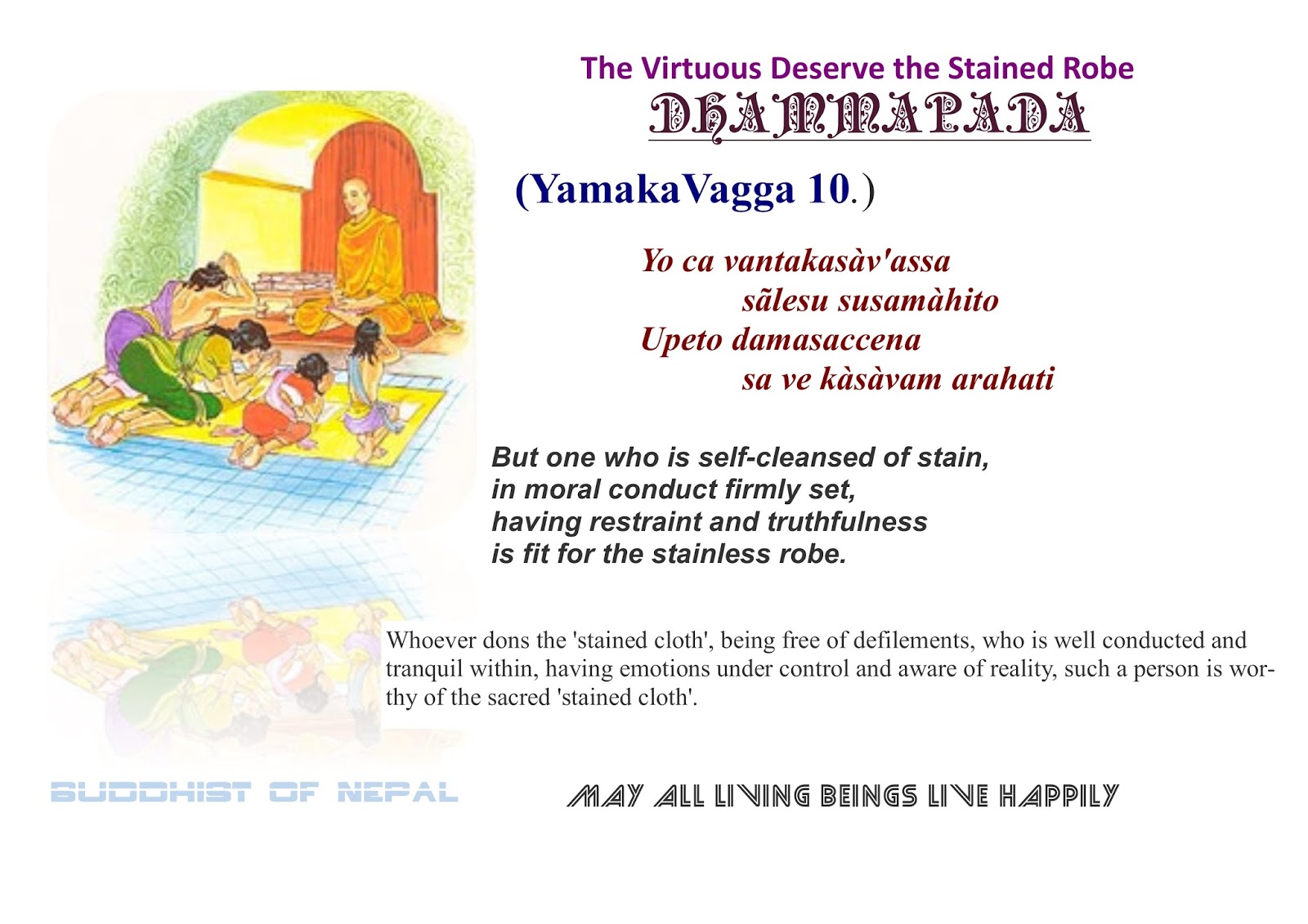 Buddhist Of Nepal: Dhammapada Verses 9 and 10 Devadatta Vatthu