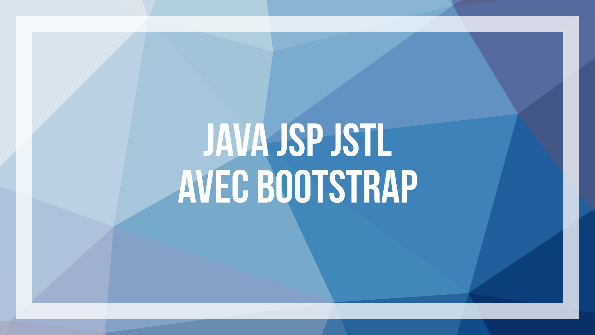 Exemple Java JSP JSTL avec Bootstrap Exemple Java JSP JSTL avec Bootstrap